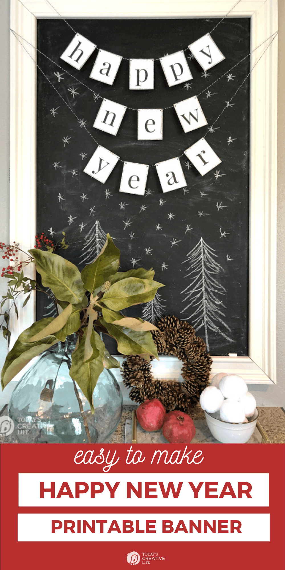 Printable Happy New Year Banner - Today's Creative Life